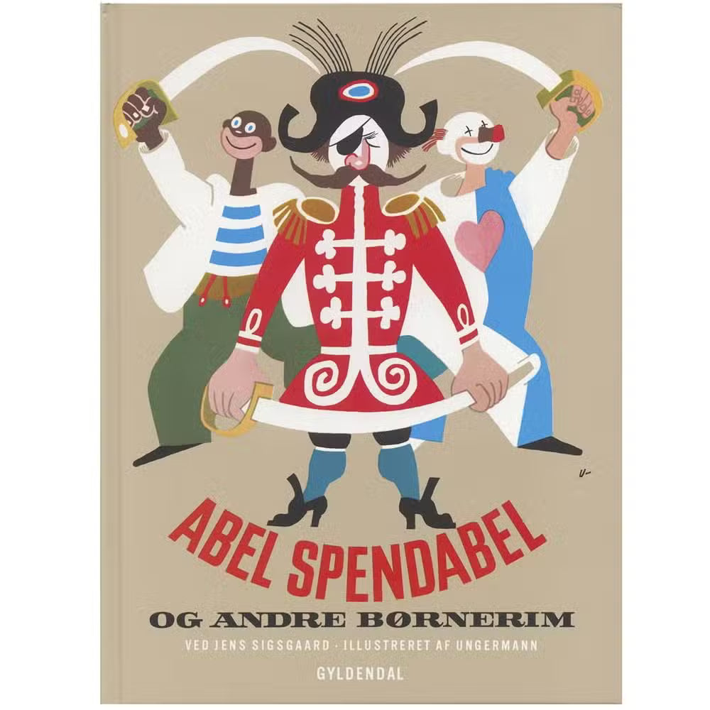 Abel Spendabel Og Andre Børnerim - Levering 1-2 Hverdage – Ovellie